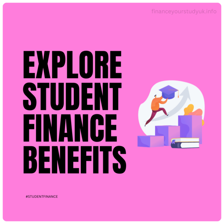 Student Finance Benefits: More Pros Than Cons – Finance your Study UK